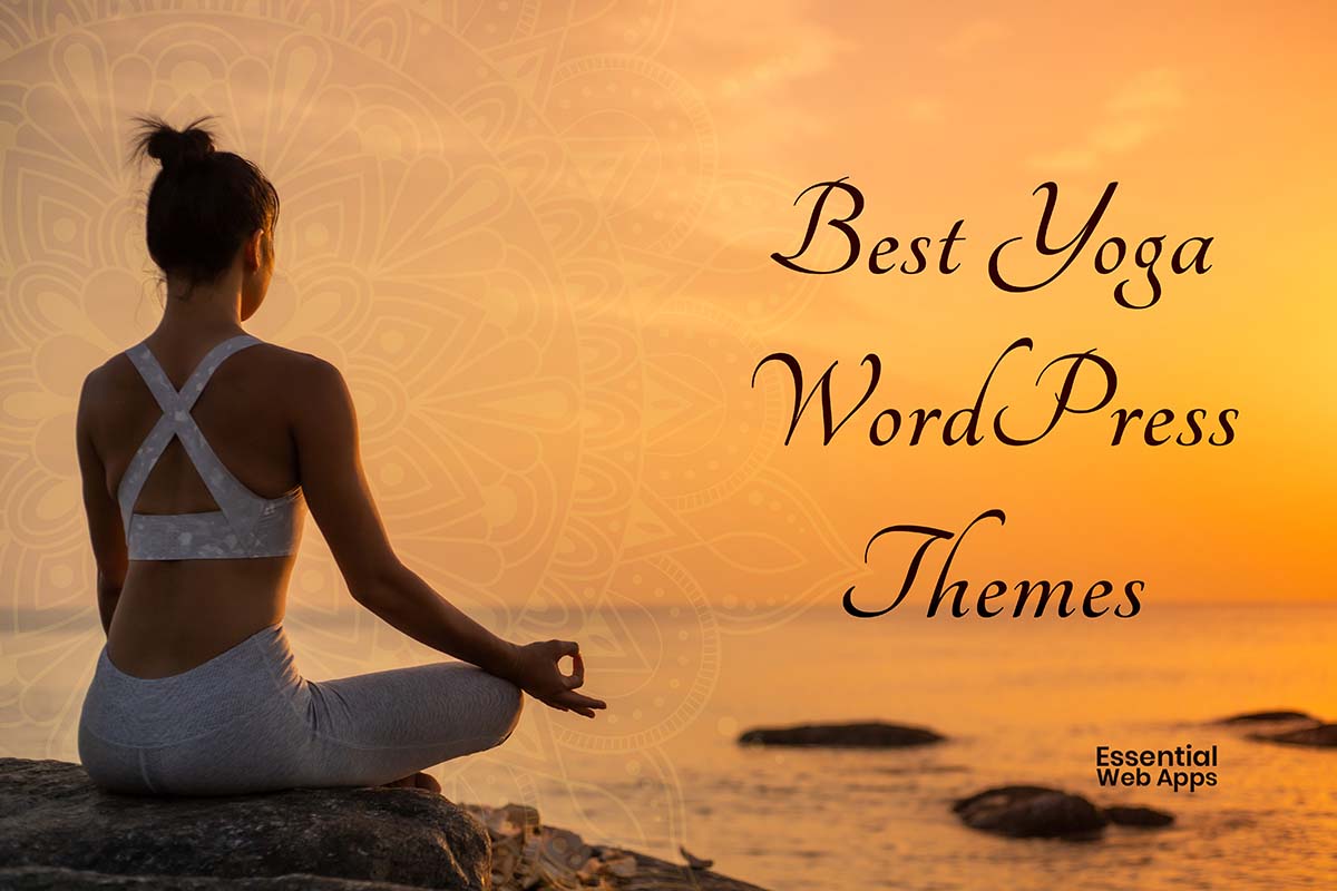 Best yoga WordPress themes 2021 - Essential Web Apps
