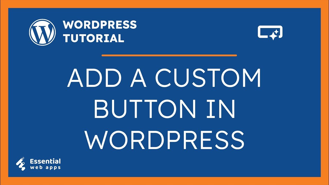 How To Easily Create Custom Button In WordPress Navigation Essential How To Easily Create Custom Button In WordPress Navigation Essential