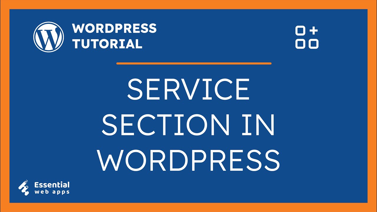 How to create website service section on WordPress